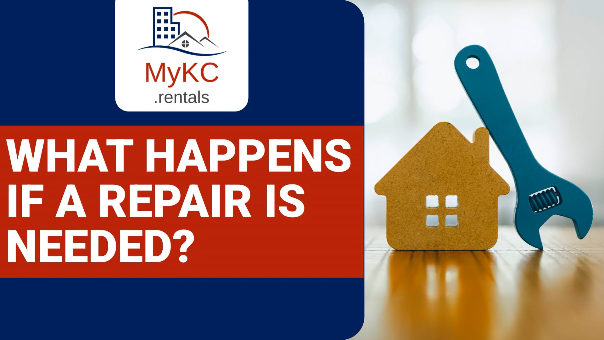 What Happens if a Repair is Needed? - MyKC.rentals